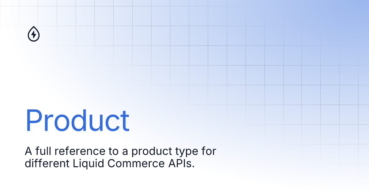 Product | LiquidCommerce API (Private)